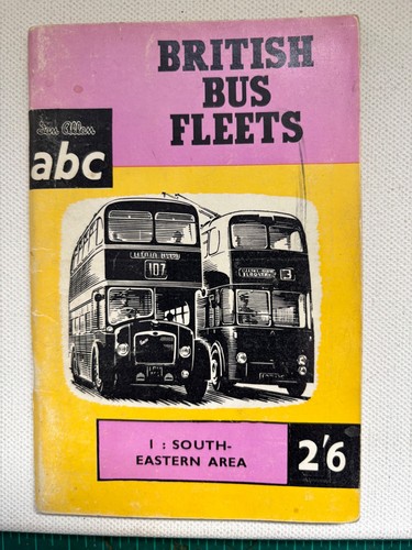 Ian Allan ABC - BRITISH BUS FLEETS 1. SOUTH EASTERN AREA EXCELLENT ...