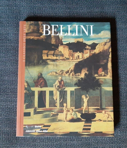 I CLASSICI DELL'ARTE, 38 - BELLINI - RIZZOLI SKIRA - CORRIERE DELLA ...