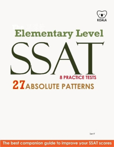 San Y SSAT Absolute Patterns 8 Practice Tests Elementary Level (Poche ...