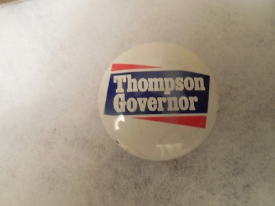 Jim Thompson Illinois Governor Campaign Pin Back Local Button Political ...