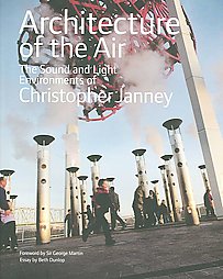 Architecture of the Air by Beth Dunlop, Ellen Lampert-greaux, Sir Geo ...