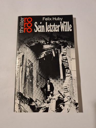Sein letzter Wille. (Nr. 2499) Huby, Felix: 37880 | eBay.de