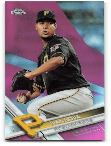 2017 Topps Chrome Pink Refractor #156 Ivan Nova NM-MT Pirates | eBay