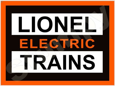 Lionel Electric Trains Metal Sign 9" x 12" or 12" x 16" | eBay