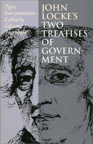 John Locke's Two Treatises of Government : New Interpretations by ...