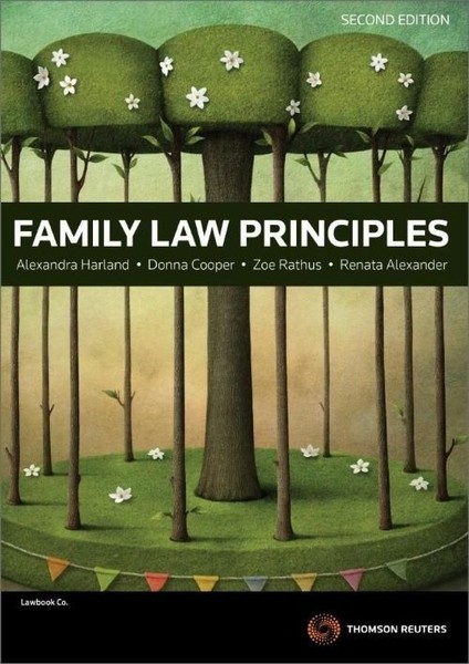 Family Law Principles by Alexandra Harland, Zoe Rathus, Renata ...