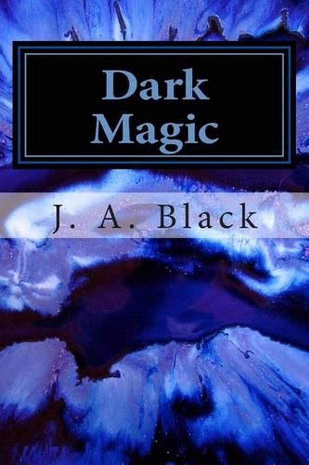 Dark Magic: Book One: The Fate of the Kennedys by J.A. Black (English ...