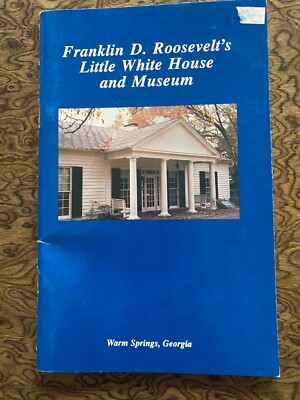Franklin D. Roosevelt's Little White House & Museum 1980s | eBay