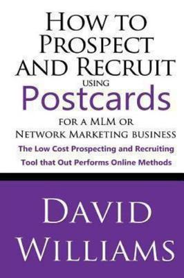 How to Prospect and Recruit Using Postcards for a Mlm or Network ...