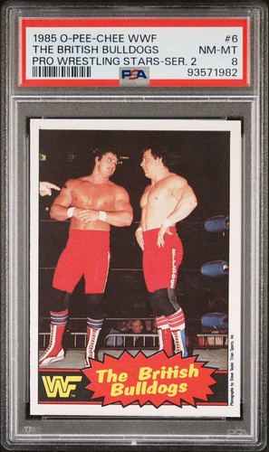 1985 OPC O-Pee-Chee WWF #6 The British Bulldogs Wrestling Card PSA 8 NM ...