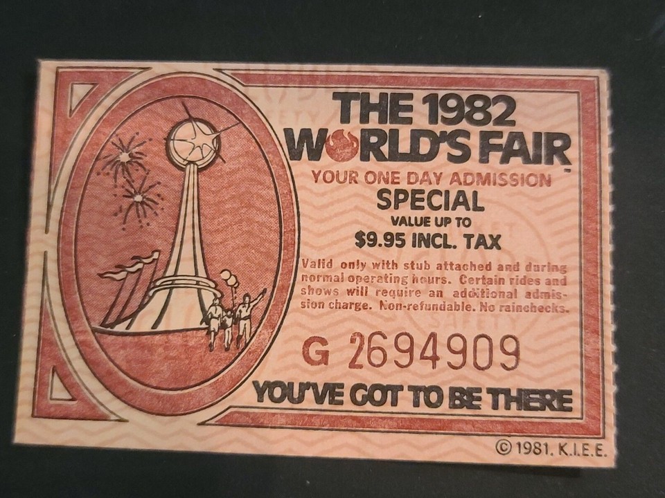 THE 1982 WORLD'S FAIR Globe Ticket 1981 SPECIAL ONE DAY ADMISSION ...