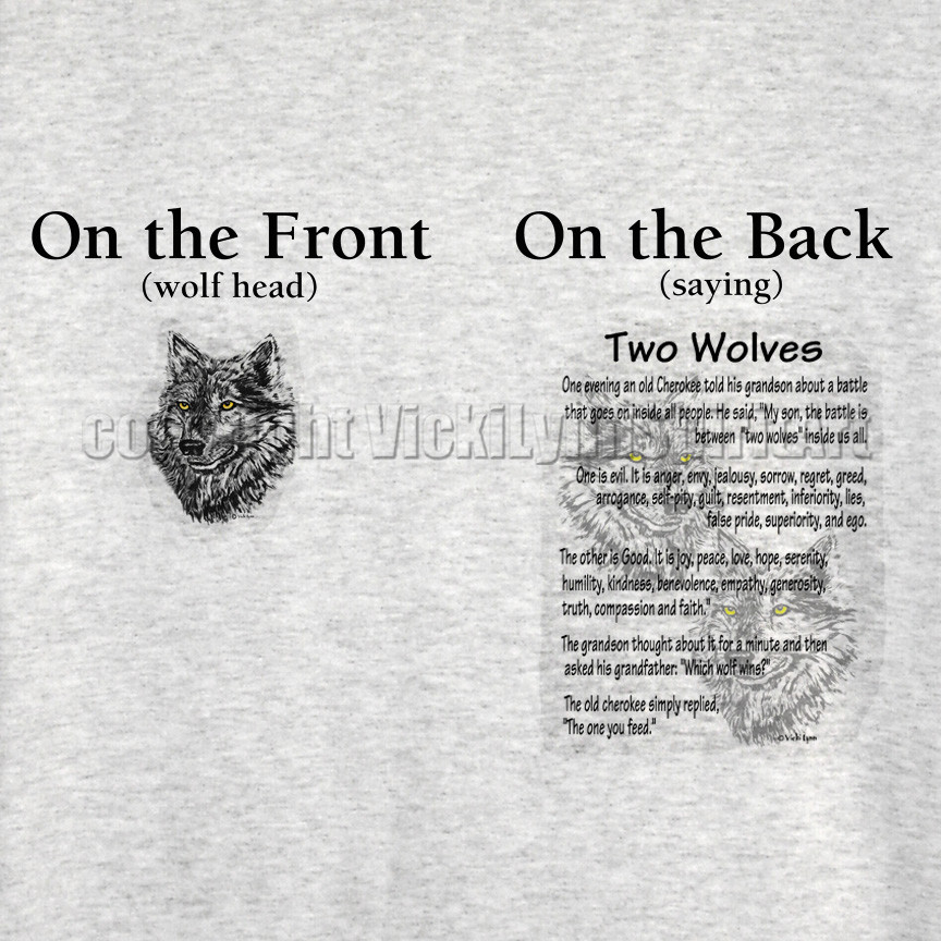 Two Wolves T-Shirt: Spirit Guide Animal Totem Cherokee Saying Good vs ...