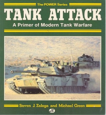 Tank Attack: A Primer of Modern Tank Warfare (Military Power) By ...