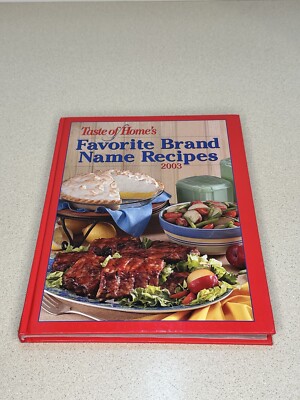 Taste of Home's Favorite Brand Name Recipes 2003 by Taste of Home ...