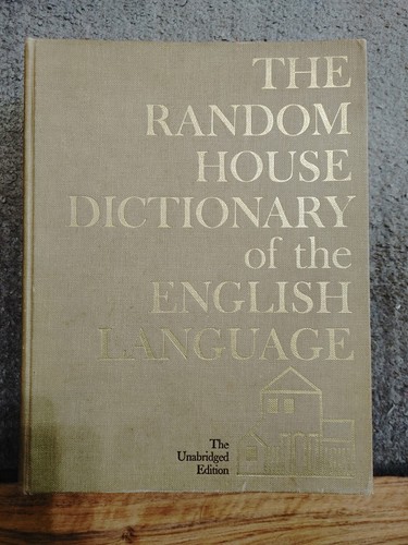 The Random House Dictionary of the English Language Unabridged Edition ...