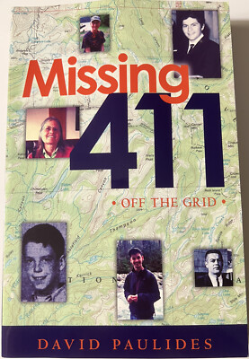 MISSING 411- OFF THE GRID By David Paulides See Pictures | eBay