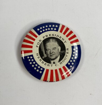 Herbert C. Hoover For President Campaign Button Pin Reproduction | eBay