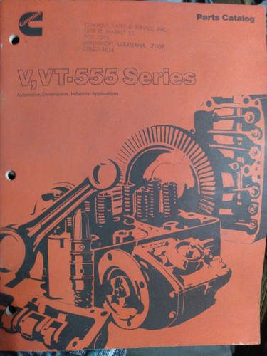 CUMMINS PARTS CATALOG V,VT-555 SERIES Automotive Construction ...