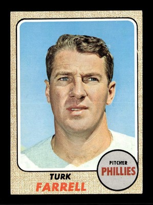 1968 Topps #217 Turk Farrell Philadelphia Phillies VG-EX+ Baseball Card ...