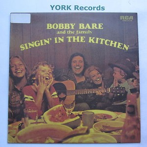 BOBBY BARE & THE FAMILY - Singin' In The Kitchen - Ex Con LP Record RCA ...