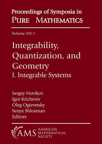 Integrability, Quantization, and Geometry : Integrable Systems, Paperback by ... 9781470455910| eBay