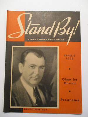 PRARIE FARMERS WLS STAND BY MAGAZINE APRIL 1935 BILL O'CONNOR CHICAGO ...