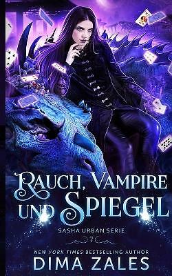 Rauch, Vampire und Spiegel (Sasha Urban: Buch 7) by Dima Zales, Anna Zaires (Paperback, 2020 ...