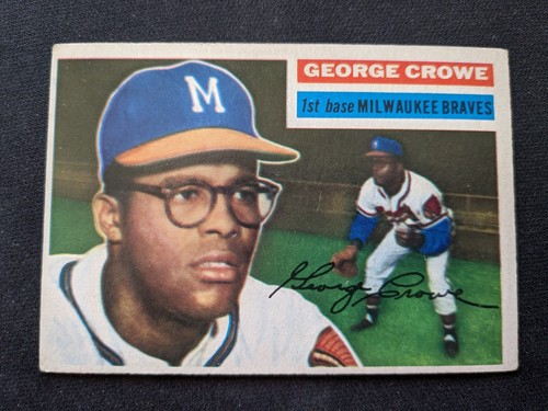 1956 Topps Baseball Card # 254 George Crowe - Milwaukee Braves (VG/EX ...