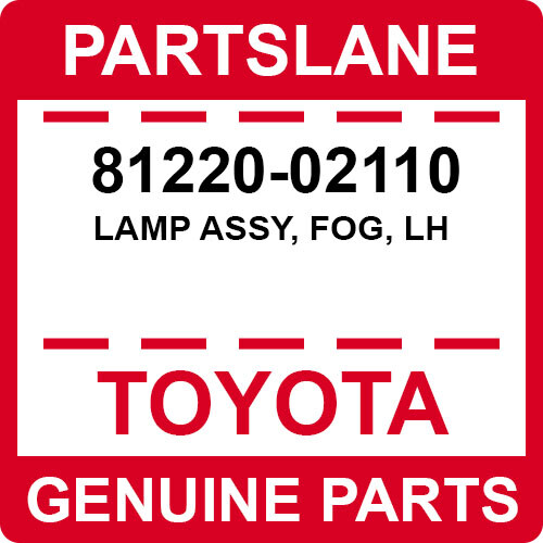 81220-02110 Toyota OEM Genuine LAMP ASSY, FOG, LH | eBay