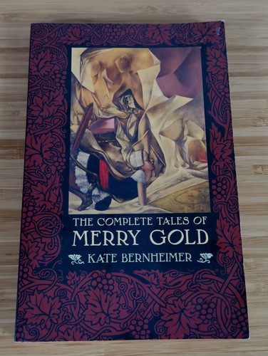 The Complete Tales of Merry Gold - Paperback, by Kate Bernheimer ...