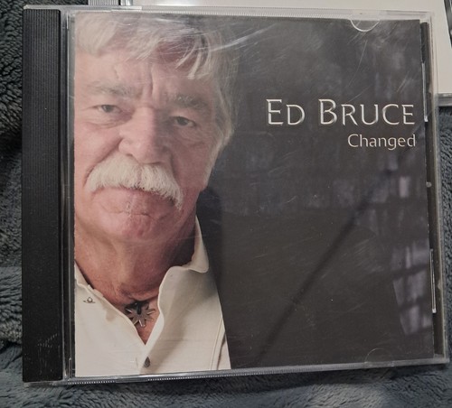 ED BRUCE - CHANGED CD 2006 LAMON RECORDS LABEL | eBay