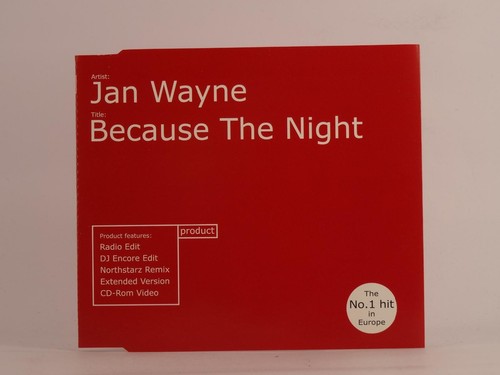 JAN WAYNE BECAUSE THE NIGHT (F69) 5 Track CD Single along with Picture ...