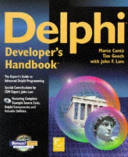 Delphi Developers Handbook by Marco Cantu and Tim Gooch (1997, Trade ...