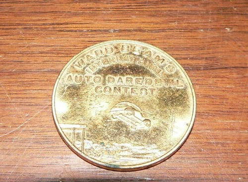 Vintage Ward Beam's Auto Daredevil Contest Coin Good Luck Token w/Lord ...