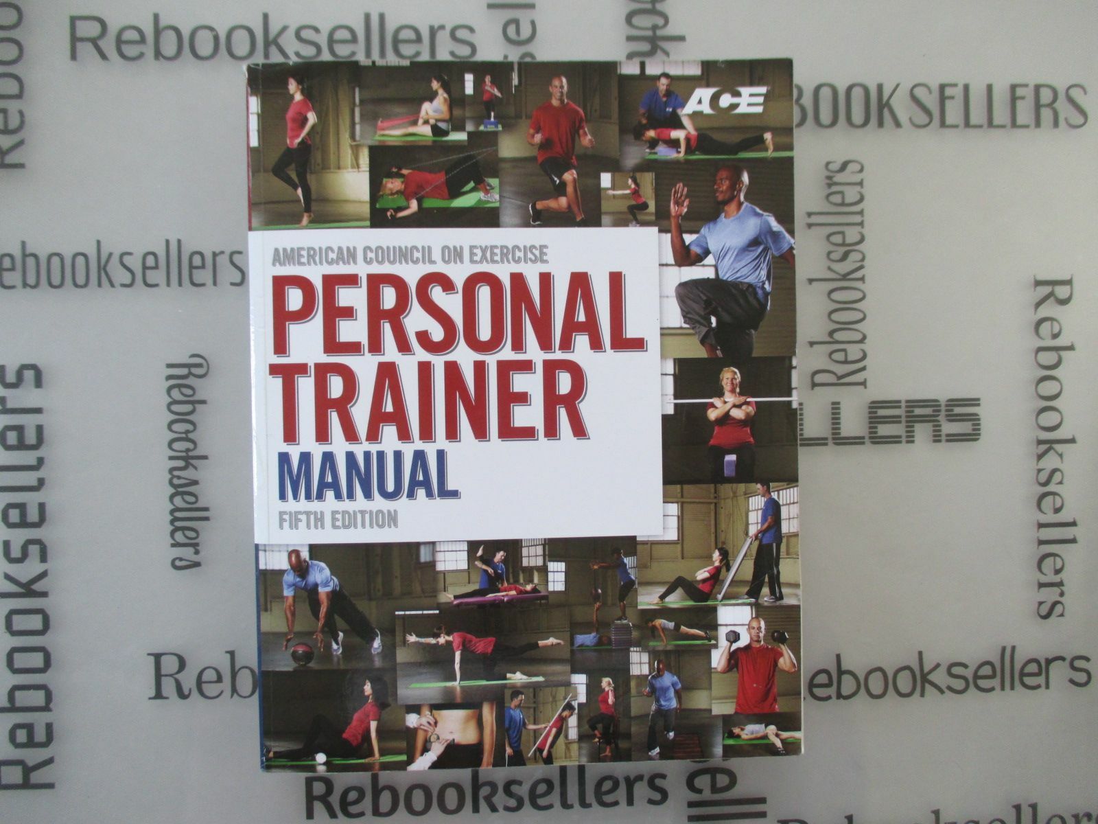 American Council on Exercise Personal Trainer Manual, 5th Edition ...