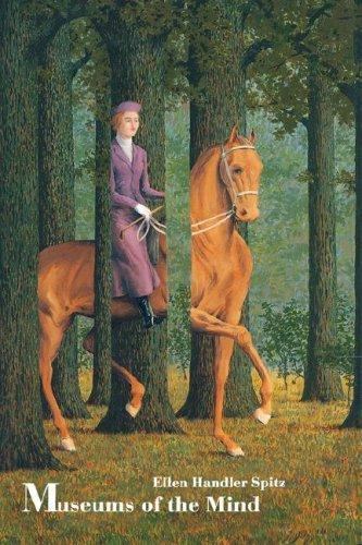 Museums of the Mind : Magrittes's Labyrinth and Other Essays in the ...