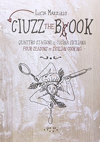 Ciuzz the book. Quattro stagioni di..., Mazzullo, Lucia | eBay