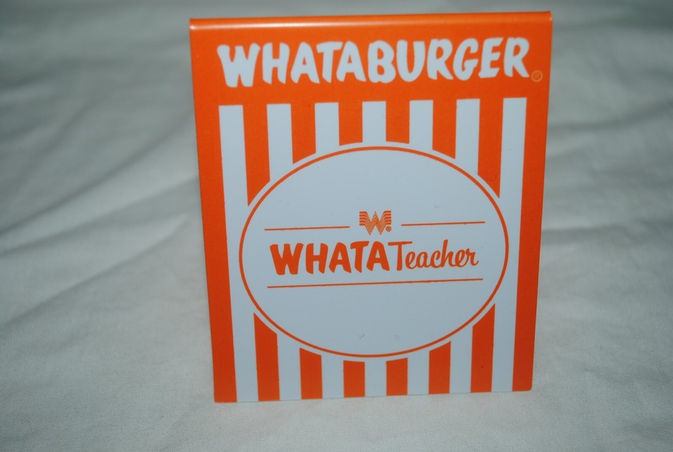 Whataburger, "WHATA TEACHER" table tent, near mint condition | eBay