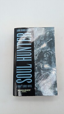 SOUL HUNTER - Night Lords Warhammer 40k Paperback By AARON DEMBSKI ...