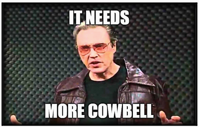 Memes Of Cowbell KUI KEHALISES ANTAKSE KODUTÖÖ SNL More Cowbell