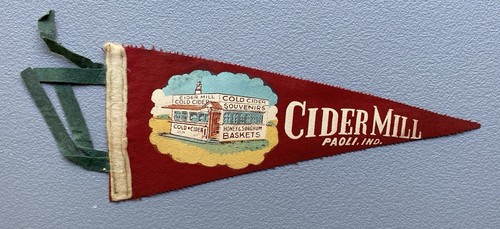 Vintage Cider Mill Paoli Indiana 11 Inch Pennant w Great Graphic Early ...
