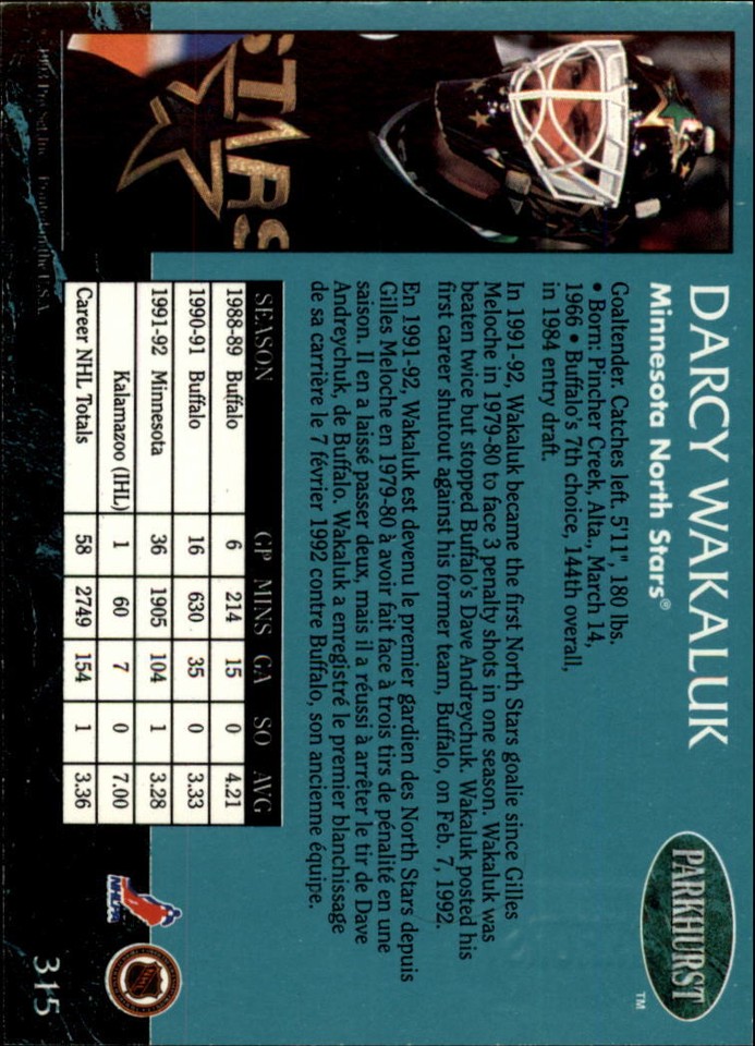 1992-93 Parkhurst Emerald Ice #315 Darcy Wakaluk | eBay