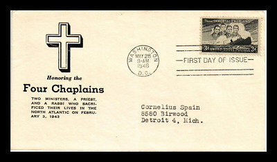 956 3c Stamp (1948) THE BENEVOLENT FOUR CHAPLAINS FDC - DETROIT LUDWIG ...