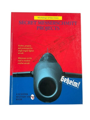 WW2 German Luftwaffe Secret Messerschmitt Projects Used Hardcover ...