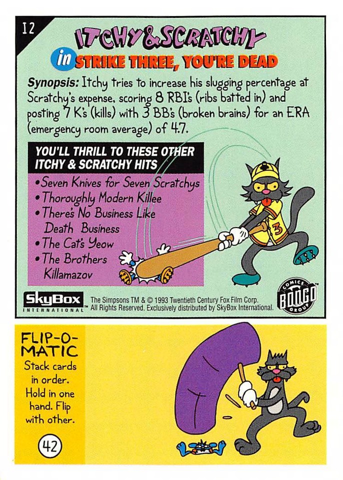 1993 SkyBox Bongo Comics Simpsons ITCHY & SCRATCHY STRIKE THREE YOU'RE ...