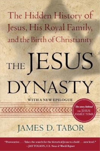 James Tabor The Jesus Dynasty (Paperback) (US IMPORT) | eBay