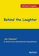 Behind The Laughter von Michael Czogalla (2011, Taschenbuch) online ...
