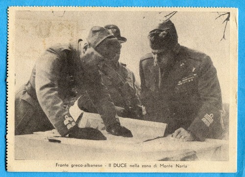BENITO MUSSOLINI - Old FASCISM/ FRONTE GRECO-ALBANESE original postcard ...