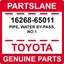 16268-65011 Toyota OEM Genuine PIPE, WATER BY-PASS, NO.1 | eBay