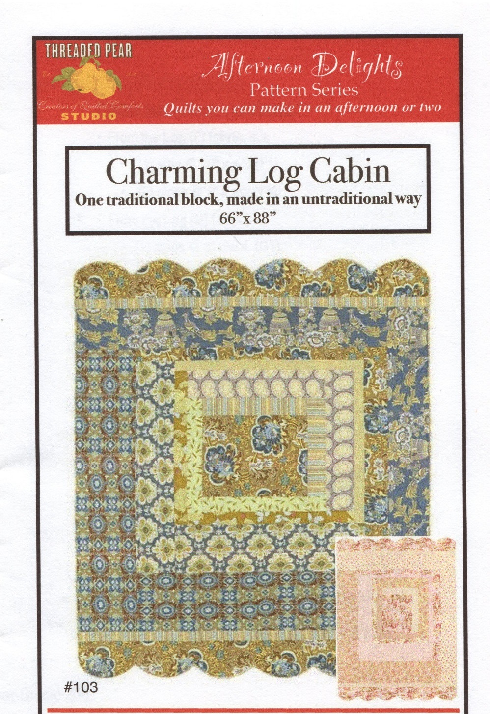 Charming Log Cabin Quilt Pattern Afternoon Delights Series #103 by ...